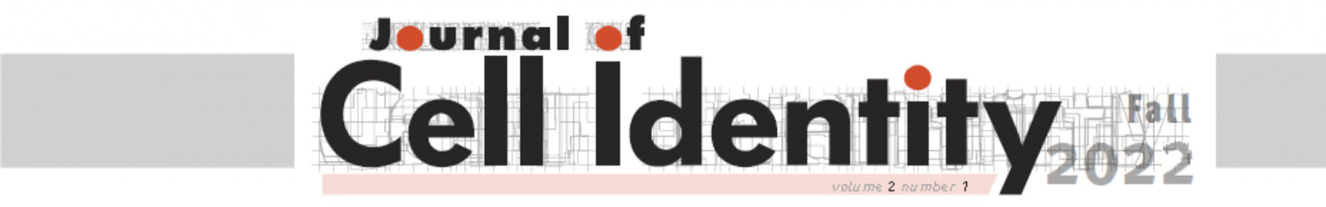 October 2022 | Journal of Cell Identity